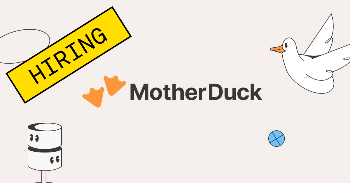 MotherDuck Jobs